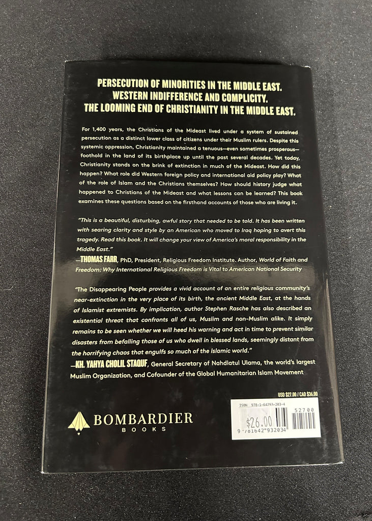 The Disappearing People: The Tragic Fate of Christians in the Middle E ...
